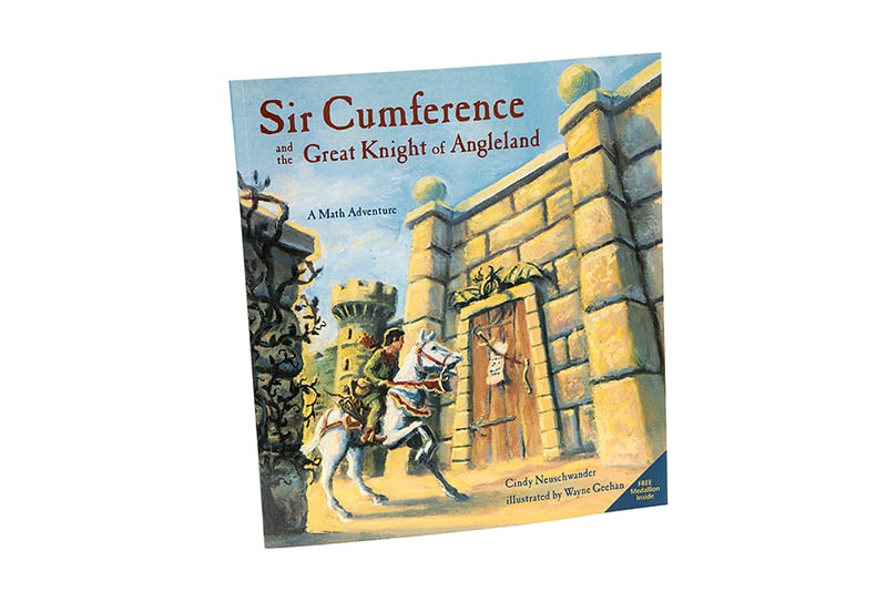 Sir Cumference and the Great Knight of Angleland